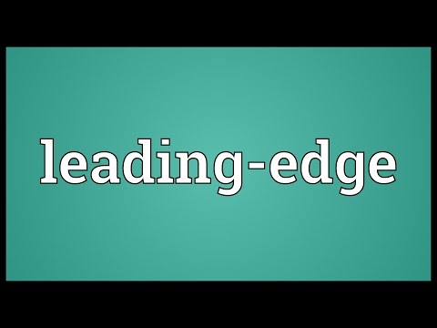 Leading-edge Meaning