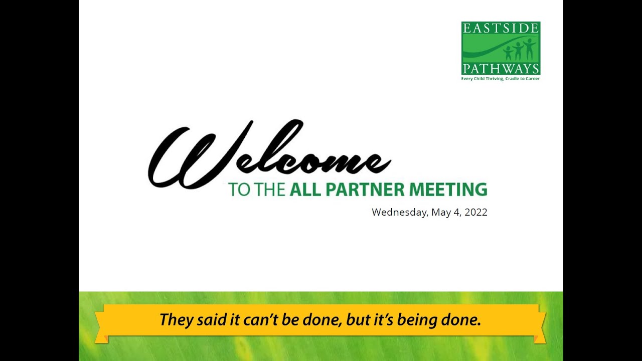 Eastside Pathways All Partner Meeting 5/4/2022