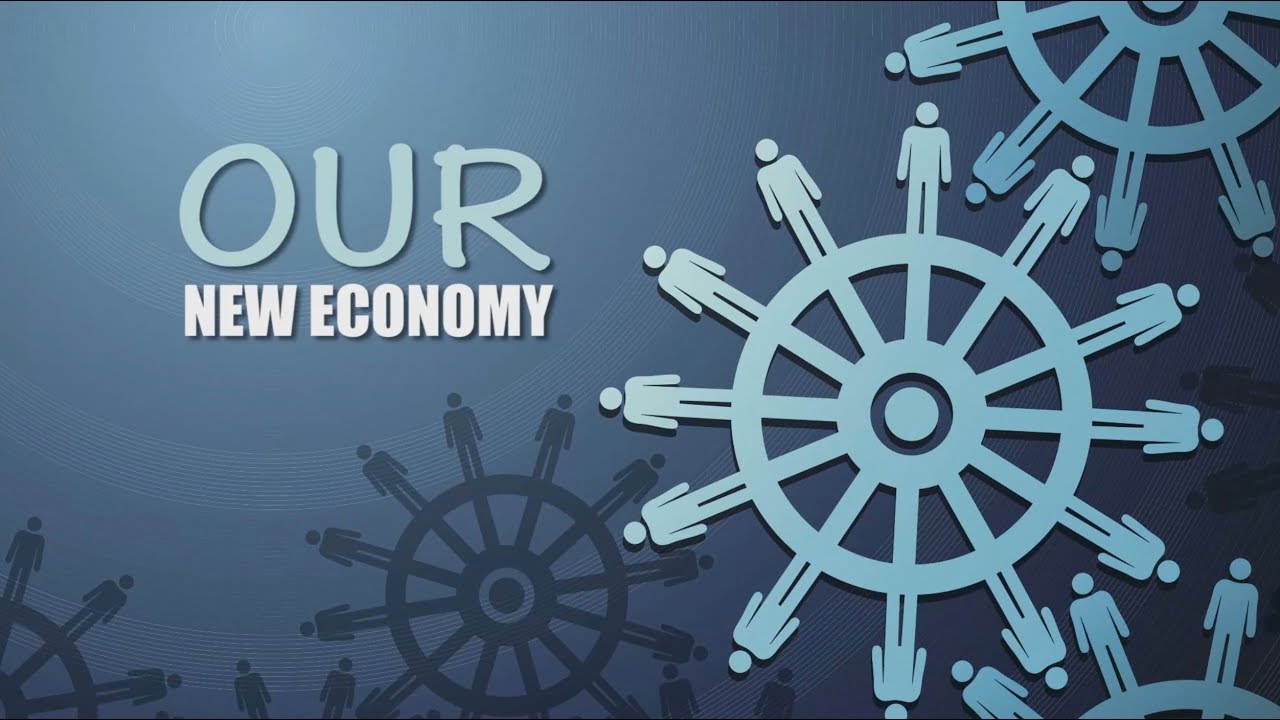 OUR New Economy Documentary