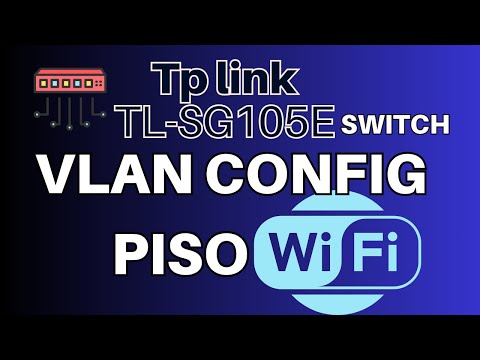 PisoWiFi Vendo VLAN 22 TP-Link TL-SG105E Configuration
