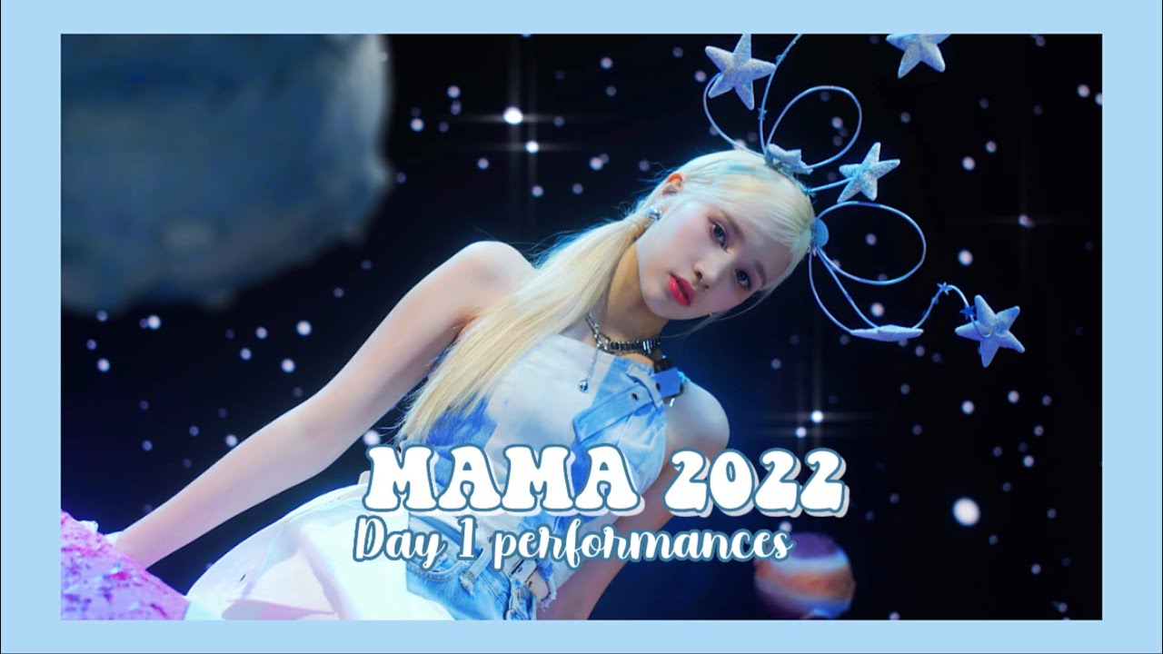 Ranking MAMA 2022 Day 1 performances #mama2022