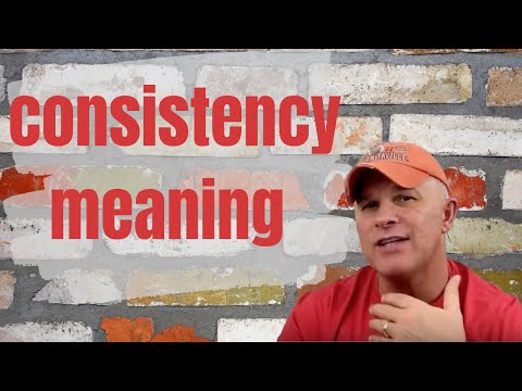 Consistency Meaning - Not What You Think.