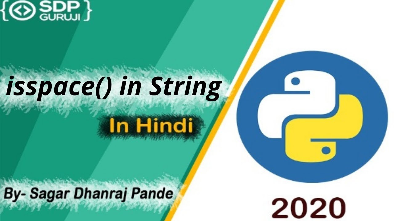 isspace Function in String #19| Inbuilt String Function in Python | Python string Method | SDPGuruji