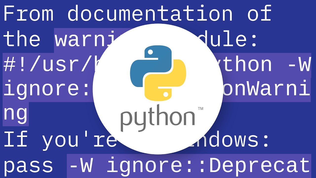 How to ignore deprecation warnings in Python