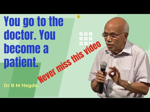 The checkup is the biggest business,Take this pill every day for the rest of your life!Dr B M Hegde