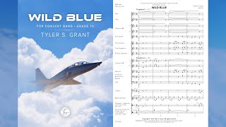Wild Blue: Concert Band Conductor Score & Parts: Tyler S. Grant | Sheet Music