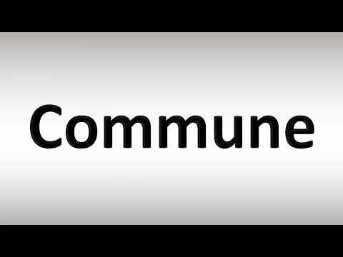 How to Pronounce 'Commune' Correctly