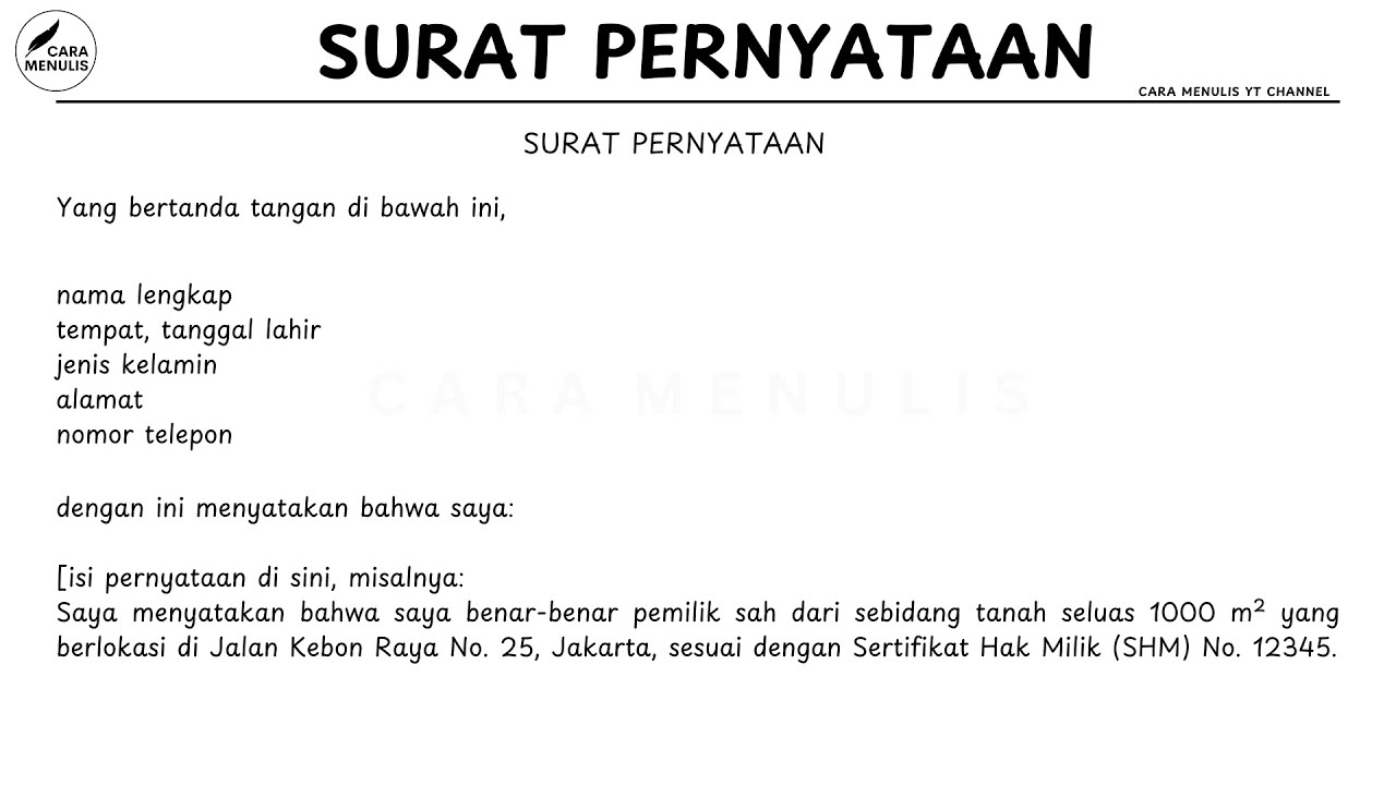 CARA MENULIS SURAT PERNYATAAN STEP BY STEP BESERTA CONTOHNYA