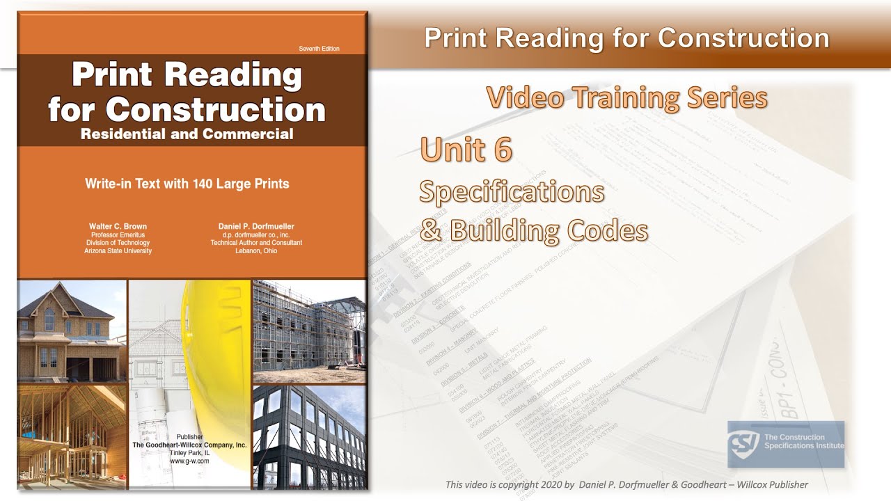 Print Reading for Construction Unit 6 - Specifications & Building Codes