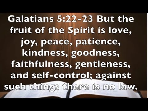 Galatians 5:22-23 - Fruit of the Spirit Controlled Personality