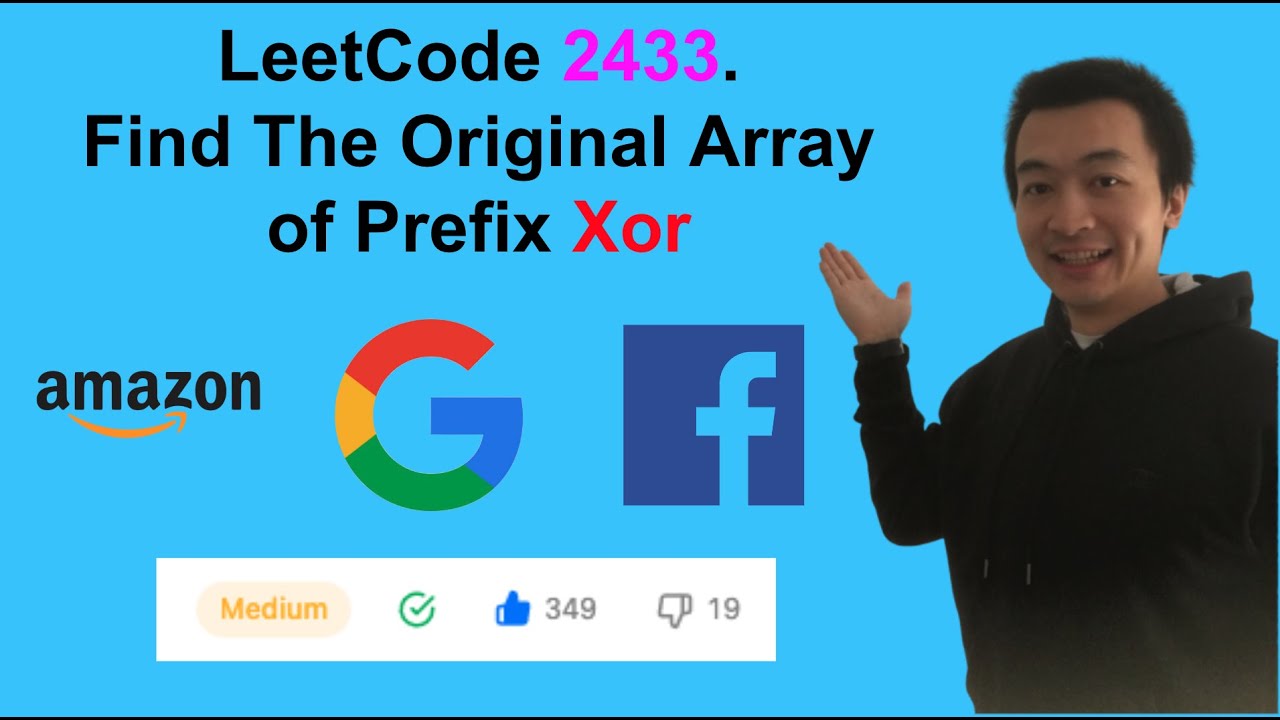 LeetCode 2433. Find The Original Array of Prefix Xor - Interview Prep Ep 131