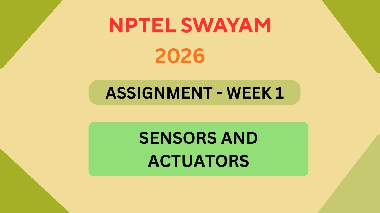 NPTEL Sensors and actuators ASSIGNMENT 1 Solutions | Week 1 JAN 2026 #nptel#swayamsolver