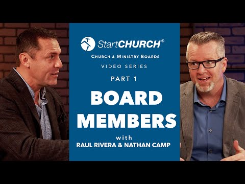 Church and Ministry Board Series Part 1 - Board Members | StartCHURCH