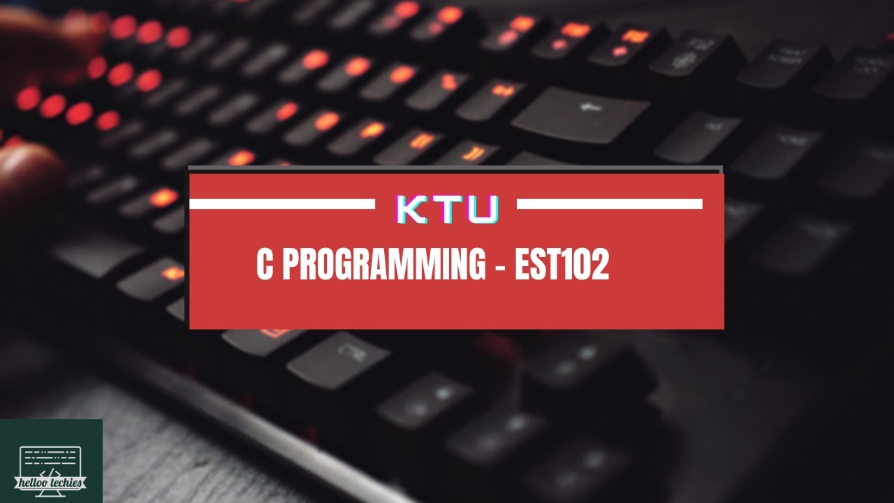 C programming module 1 (EST 102) CLASS 5 #ktu #cprogramming