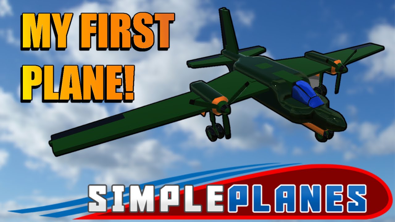 Simple Planes - My First Plane, My First Flight