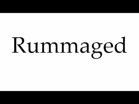 How to Pronounce Rummaged