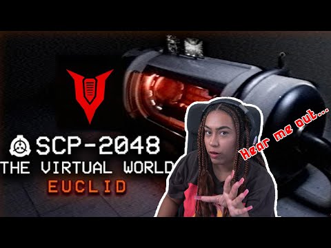 SCP-2048: The Virtual World | TheVolgun Reaction