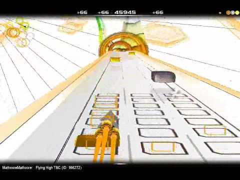 Audiosurf - Flyin' High TBC - The Barefaced Cheek