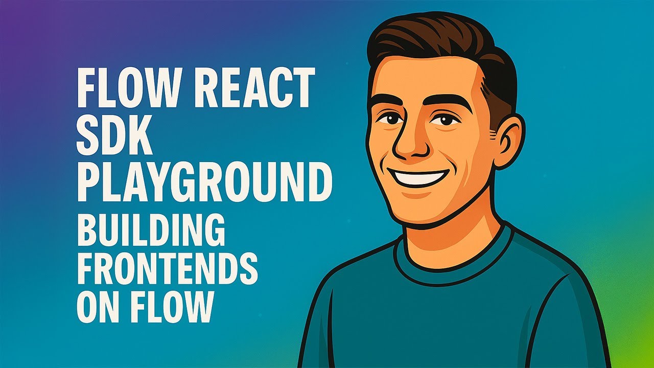 Flow React SDK Playground: Building Frontends on Flow