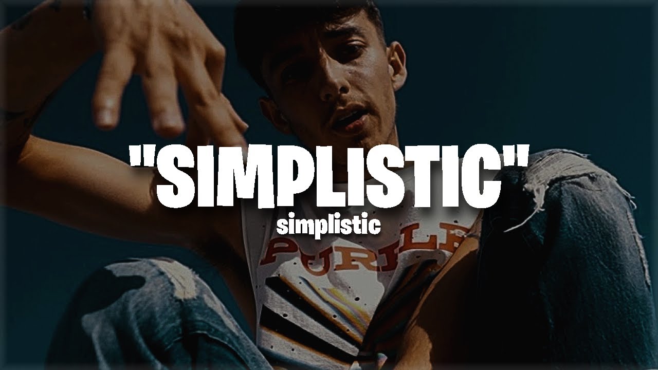 Simplistic - 