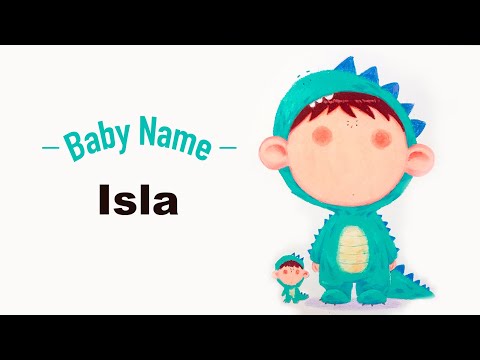 Isla - Girl Baby Name Meaning, Origin and Popularity
