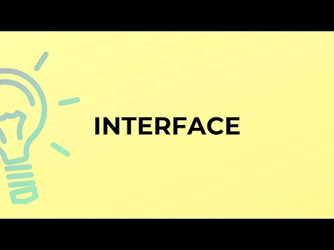 What is the meaning of the word INTERFACE?