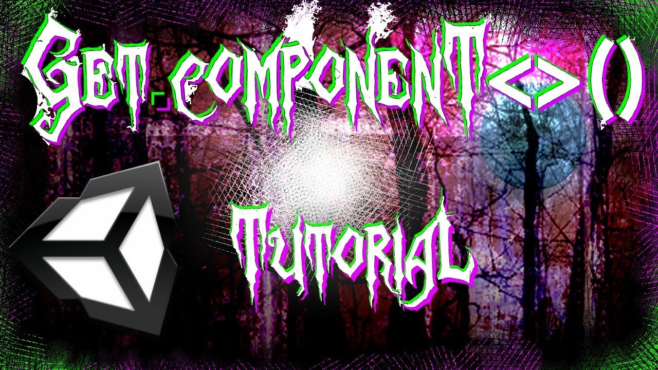 GetComponent Tutorial
