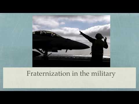 What is Fraternization in the Military?