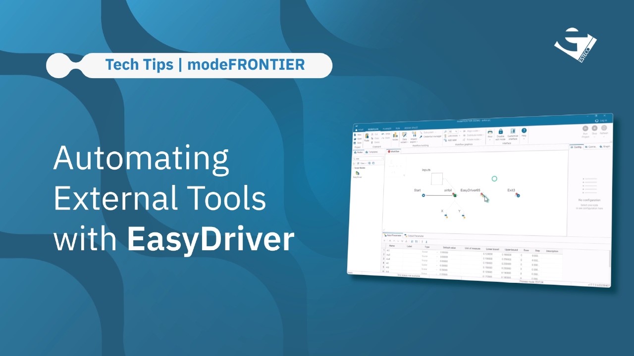 Automating External Tools with EasyDriver | Tech Tips | modeFRONTIER