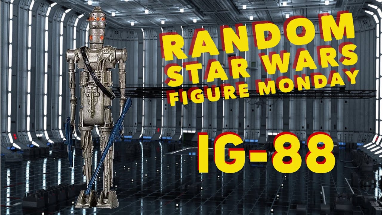 IG-88: Random Vintage Figure Monday