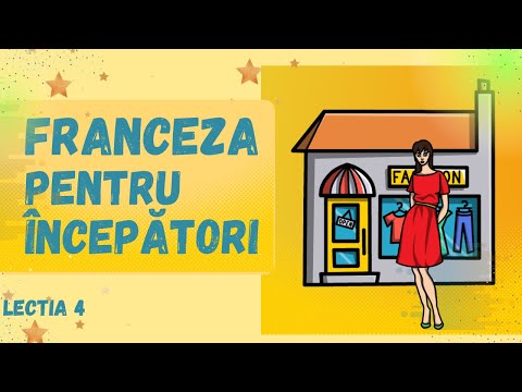 Franceza pentru incepatori (4) - Curs de franceza online (2021)