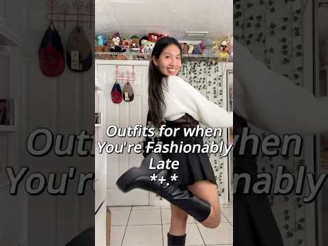 Outfits for when You’re Fashionably Late🏃♀️ #outfitideas #outfit #outfitinspo #outfitinspriation
