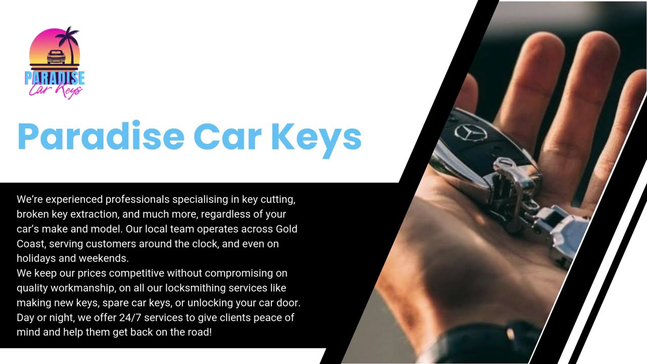 Paradise Car Keys - Car Locksmith Gold Coast Gilston, AU