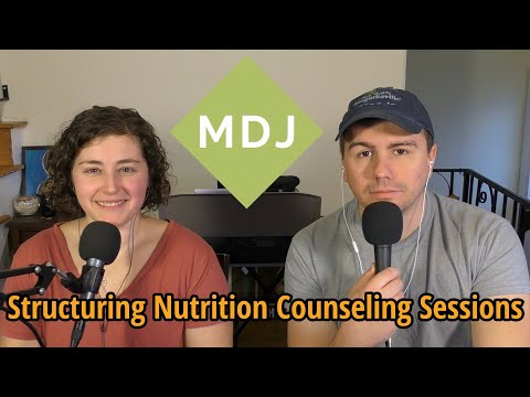 How to Structure Nutrition Counseling Sessions - My Dietitian Journey Podcast