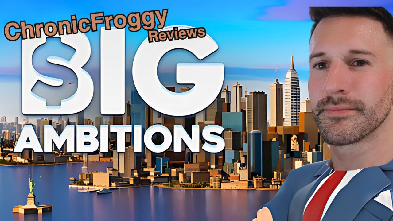Big Ambitions – Game Review