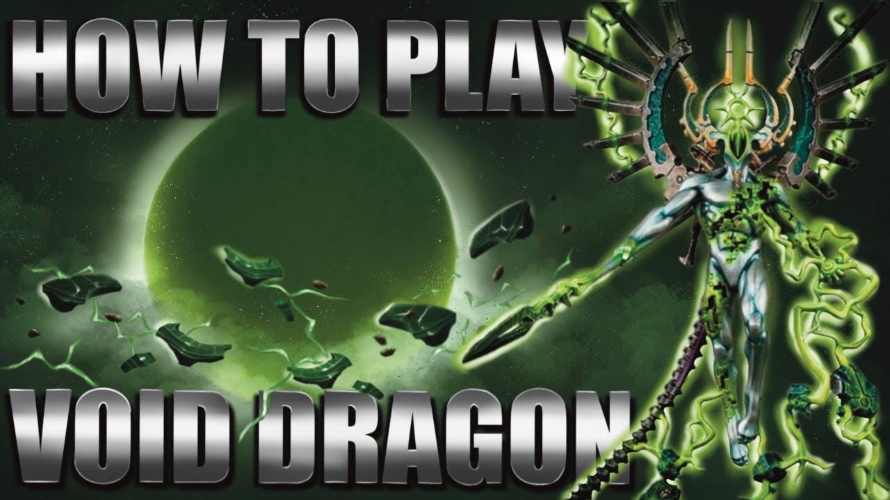 UPDATED - How to Play: Void Dragon