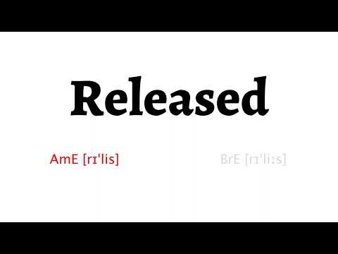 How to Pronounce released in American English and British English