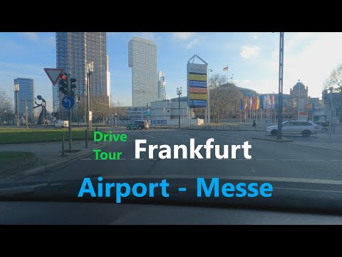 frankfurt airport to city / Messe / tradefair Driving tour: Terminal 1 über Hauptbahnhof zu Messe