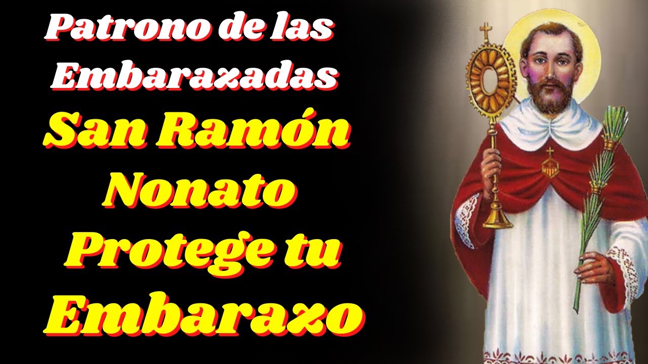 🙏Oración a San Ramón Nonato para Pedir Salud en el Embarazo🙌