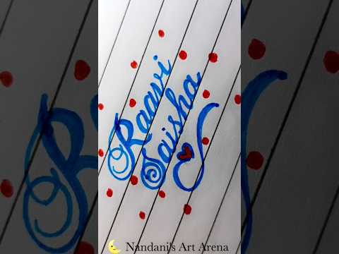 Raavi Saisha Name Art #shorts #ytshorts