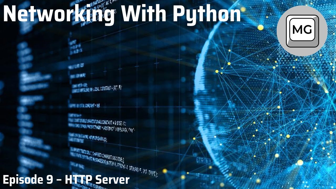 Python Networking Tutorial - 9 - HTTP Server