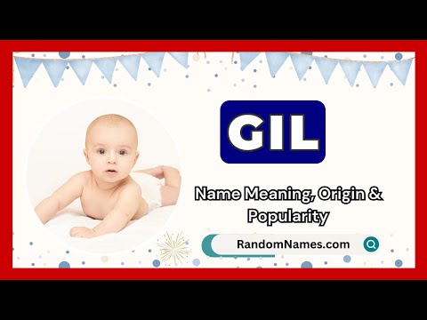 Gil - Baby Boy Name Meaning, Origin & Popularity - RandomNames.com