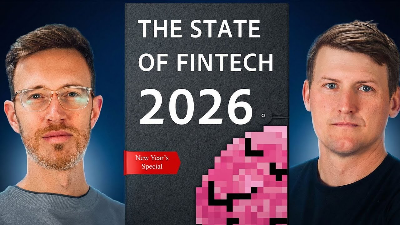 State of Fintech 2026: Everything You Need to Know - Rex & Simon Talk Fintech SPECIAL