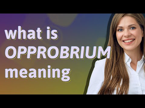 Opprobrium | meaning of Opprobrium