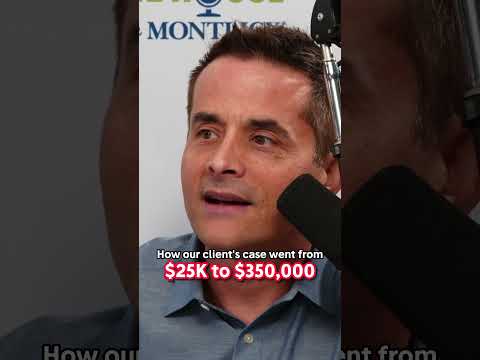 Settlement check went from $25k to $350,000!