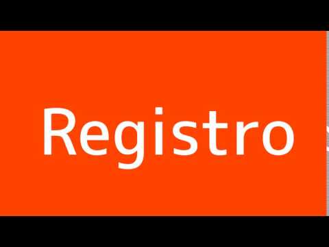 How to say Register in Spanish