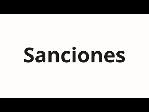 How to pronounce Sanciones