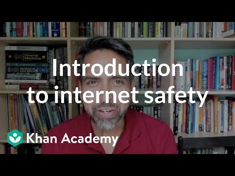 Internet safety course introduction (video) | Khan Academy
