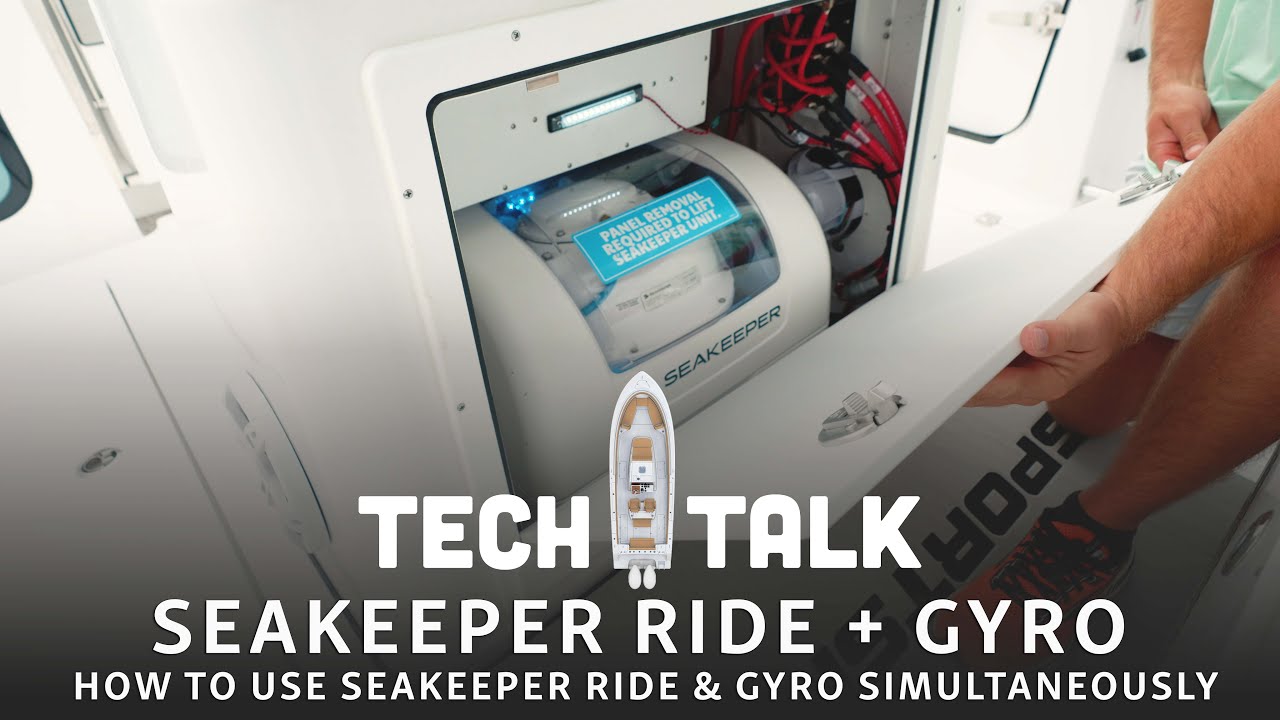 Tech Talk - Seakeeper Ride + Gyro | Sportsman Boats