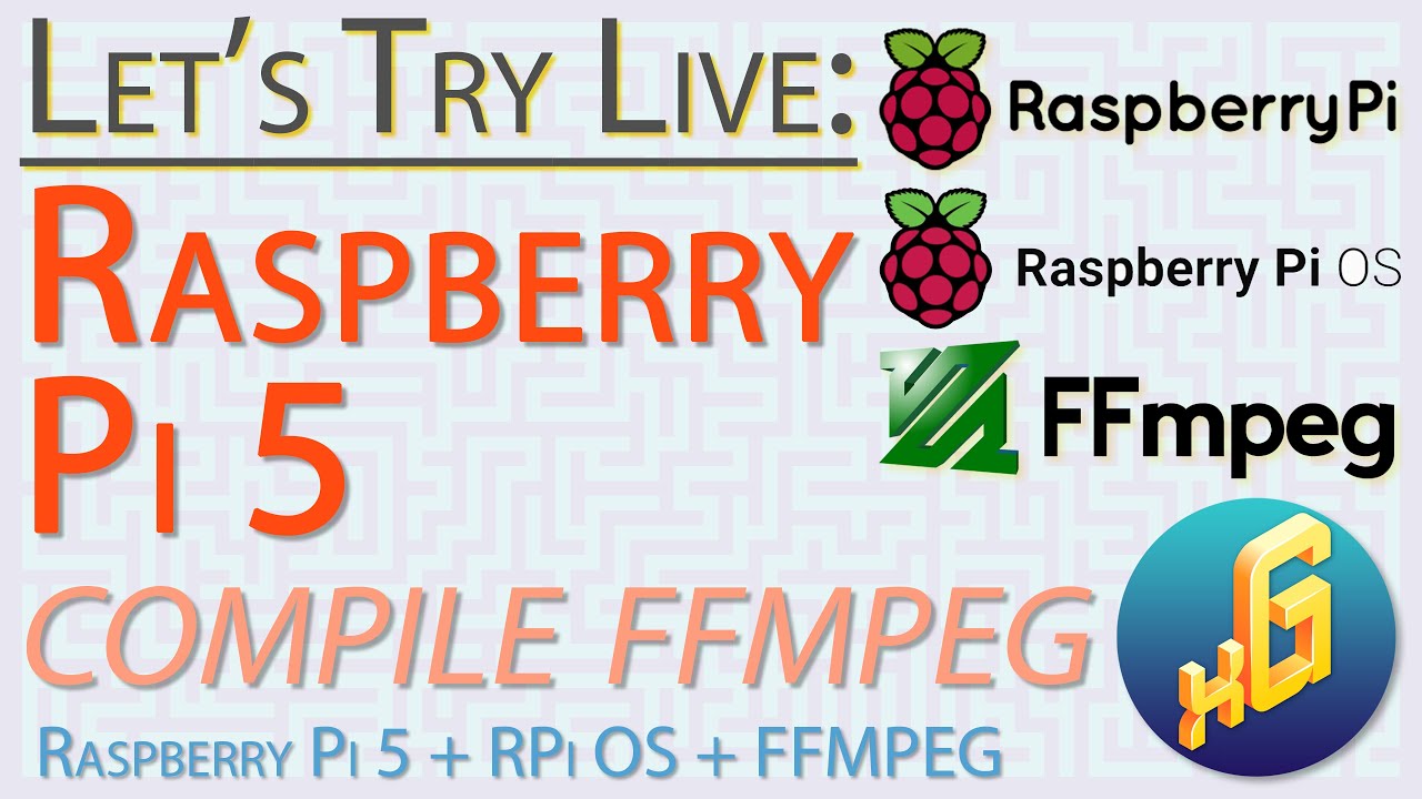 Raspberry Pi 5 - Compile FFMPEG on Raspberry PI OS